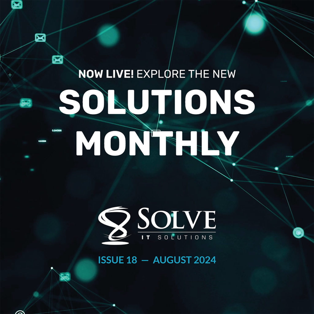 Solutions Newsletter - Solve IT Solutions LLC